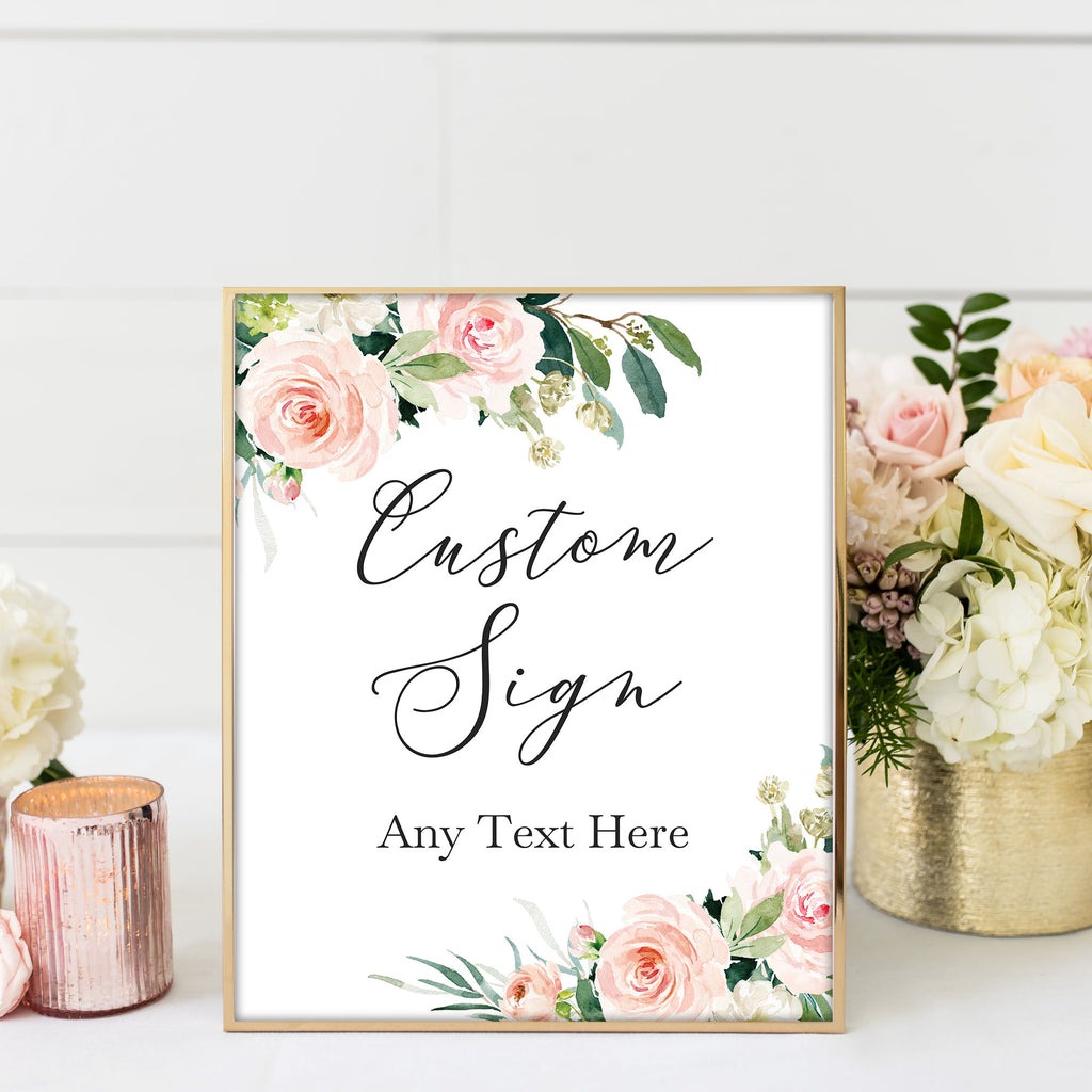 Lovely Blush Floral Printable Custom Sign – Chicfetti